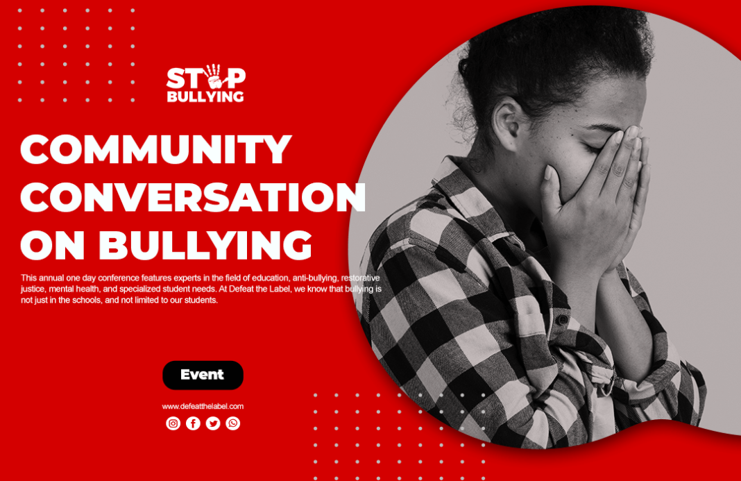 Community Conversation on Bullying - Defeat The Label